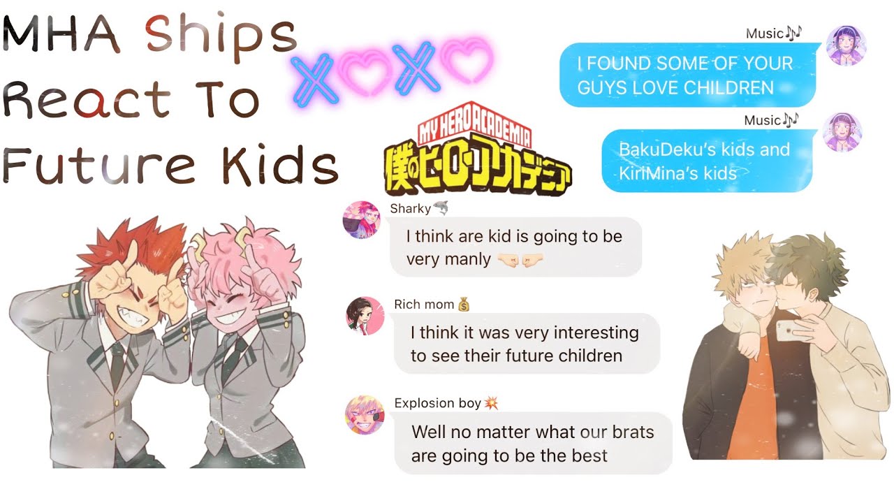 MHA Ships React To Future Kids | MHA Texting Story | BakuDeku ...