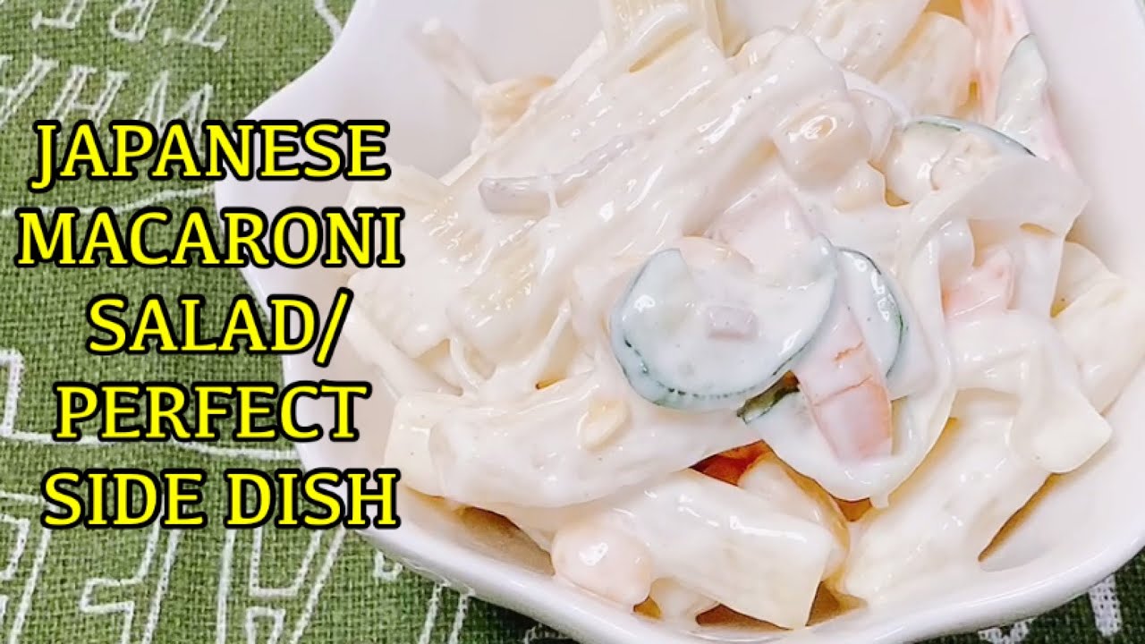 JAPANESE MACARONI SALAD | WITH DELICIOUS CREAMY DRESSING - YouTube