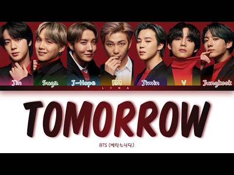 BTS (방탄소년단) - TOMORROW (Color Coded Lyrics Eng/Rom/Han/가사)
