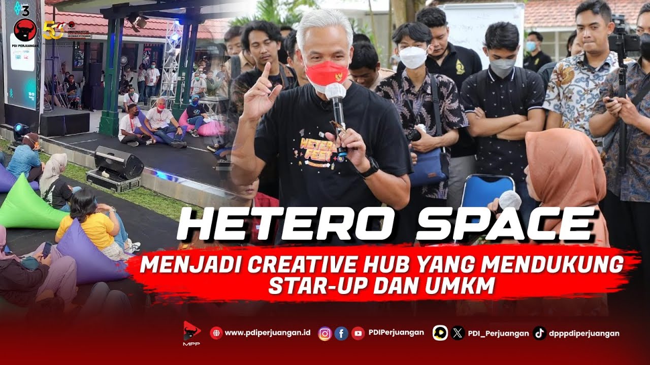 Hetero Space Menjadi Creative Hub yang Mendukung Startup dan UMKM - YouTube