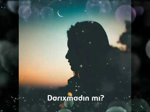 Satus ucun nostalji. Darixmadin mi