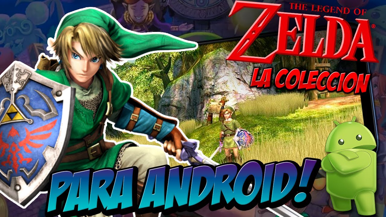 TODOS los THE LEGEND of ZELDA para tu ANDROID! ¡La MEJOR COLECCIÓN para ...