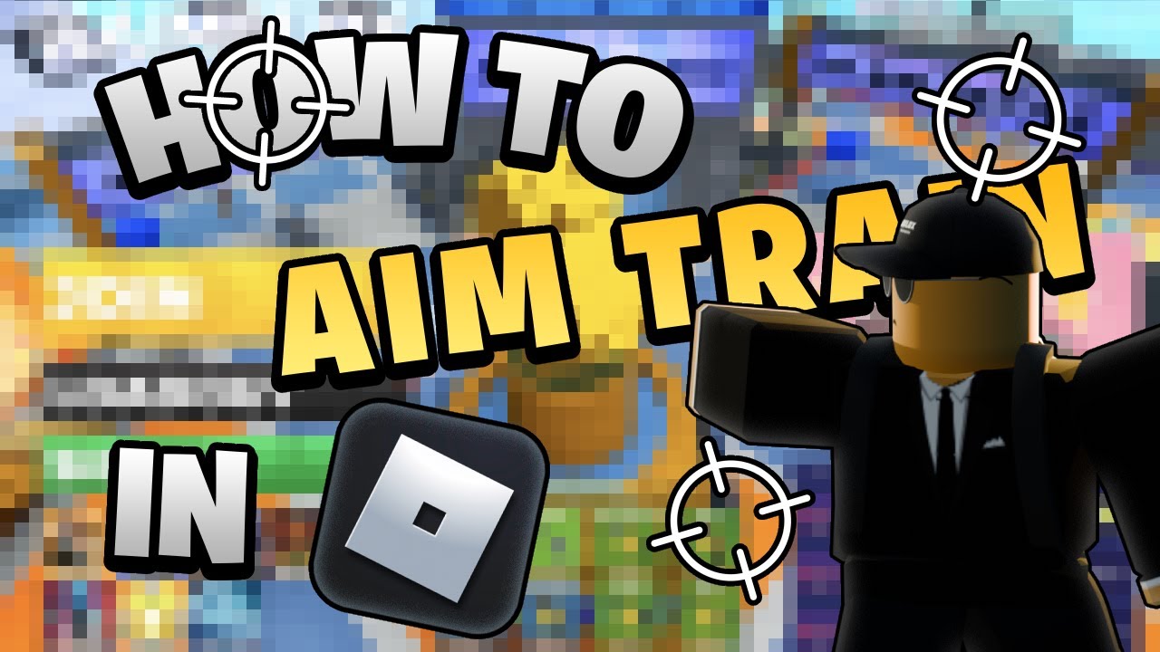 The BEST way to train your AIM in ROBLOX 2024 (SUPER EASY) - YouTube