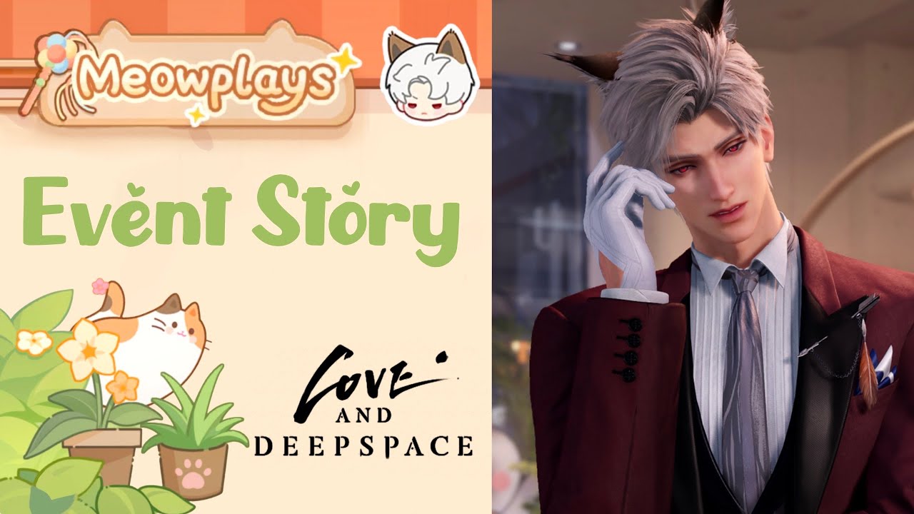 Sylus: Meowplays | Meow's Time! | Event Story | Love and Deepspace ...