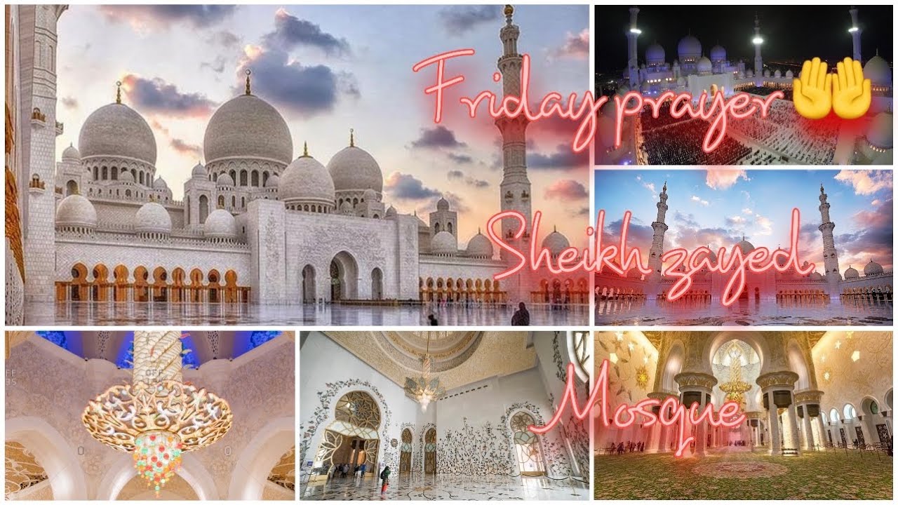 Sheikh zayed grand mosque Friday prayer | jumma ke namaz in Dubai | Abu ...