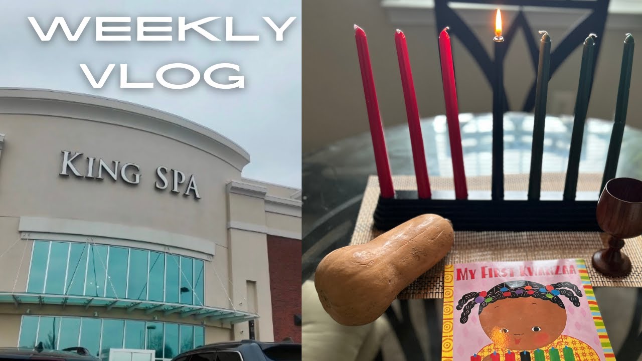 Weekly Vlog | Spa Day at King Spa & Celebrating Kwanzaa - YouTube