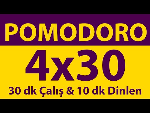 Pomodoro Tekniği | 4 x 30 Dakika | 30 dk Çalış & 10 dk Dinlen | Pomodoro Sayacı | Alarmlı | Müziksiz