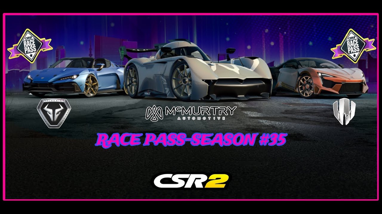 [CSR2] FUTURE RACE PASS-SEASON #35 + ALL CARS 🟣 - YouTube