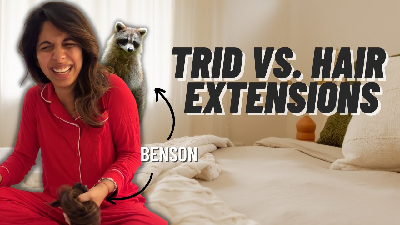 When TRID Discovers Hair Extensions | Sheena Melwani & TRID - YouTube