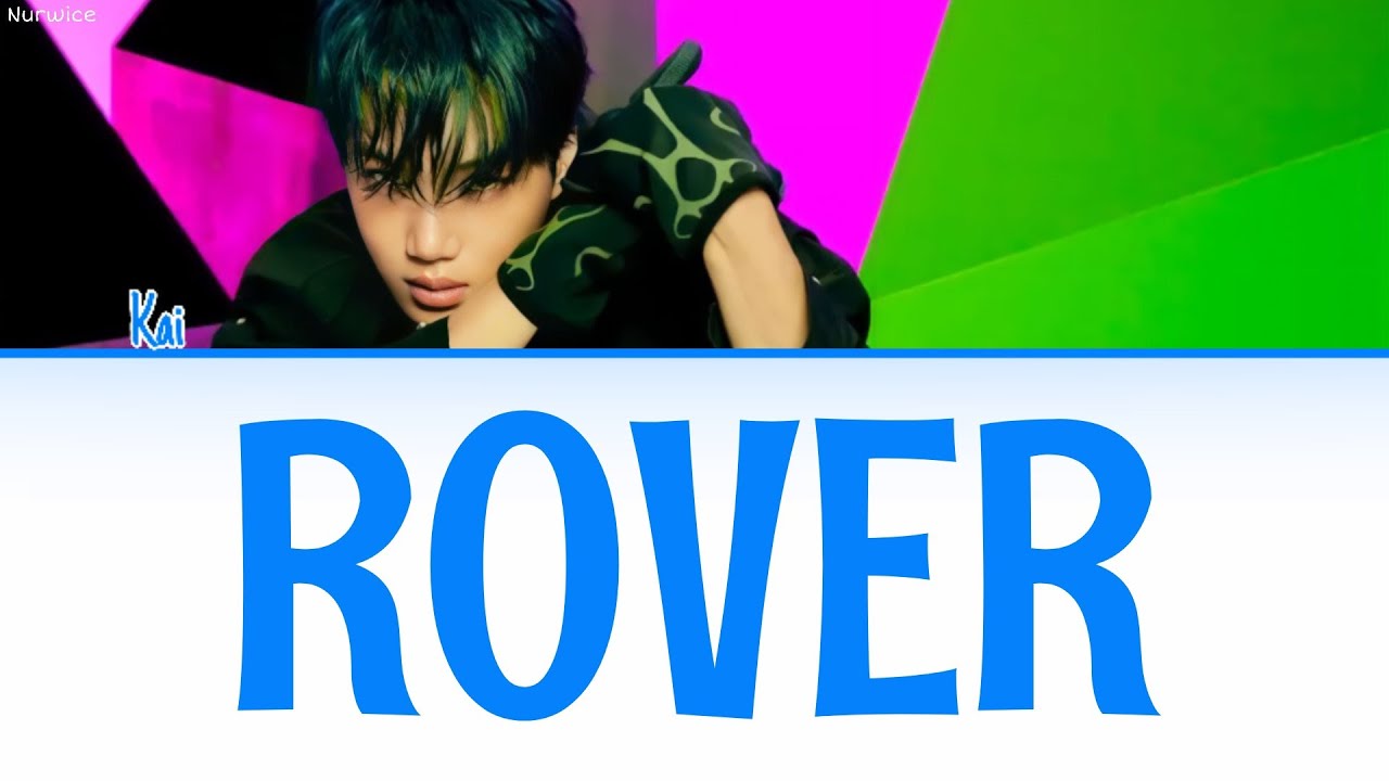 Kai (EXO) - ROVER [Kolay Okunuş - Easy Lyrics] - YouTube