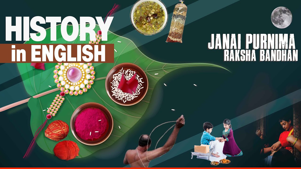 Janai Purnima; Raksha Bandhan || History in English - YouTube
