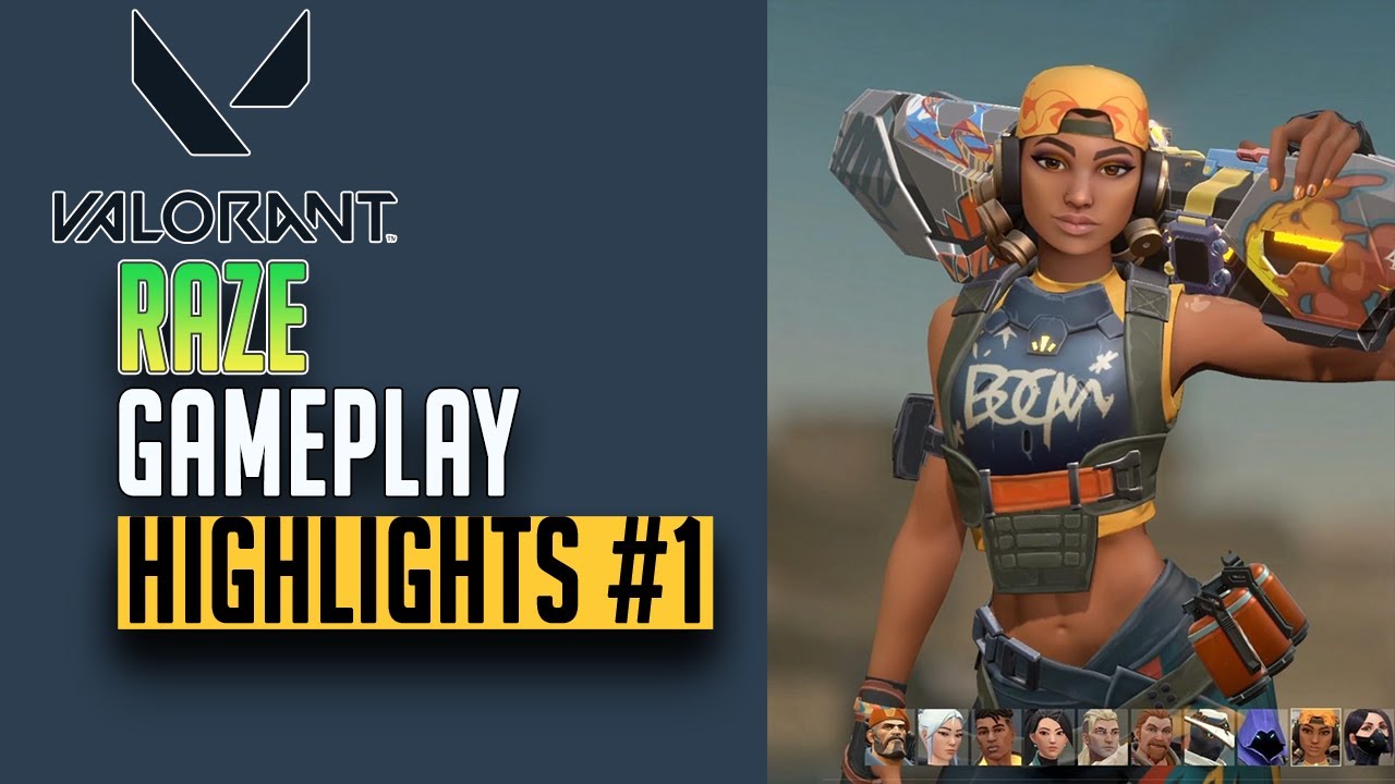 Raze Gameplay Highlights #1 - Valorant - YouTube
