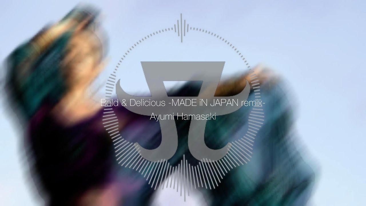 浜崎あゆみ / Bold & Delicious -MADE iN JAPAN remix- - YouTube