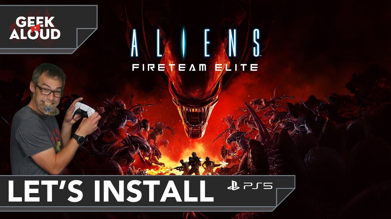 Let's Install - Aliens: Fireteam Elite [PlayStation 5] #gaming - YouTube