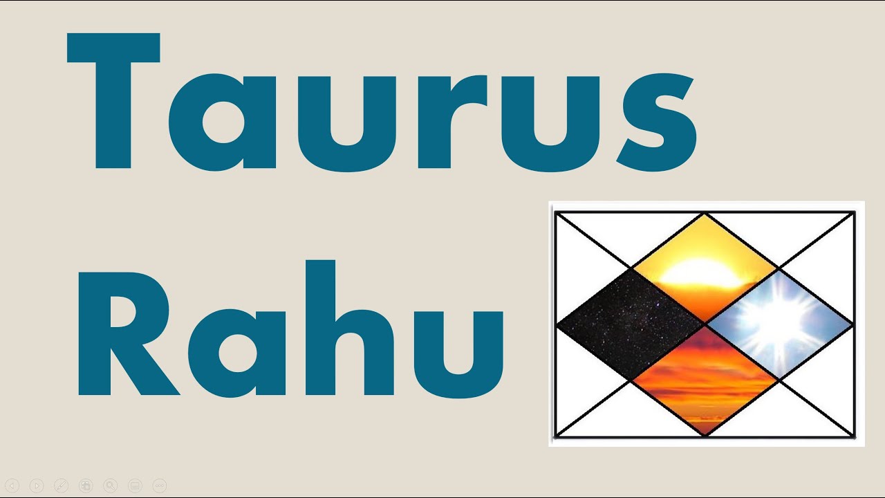 Rahu in Taurus - (Transit on Sept 2020) - YouTube
