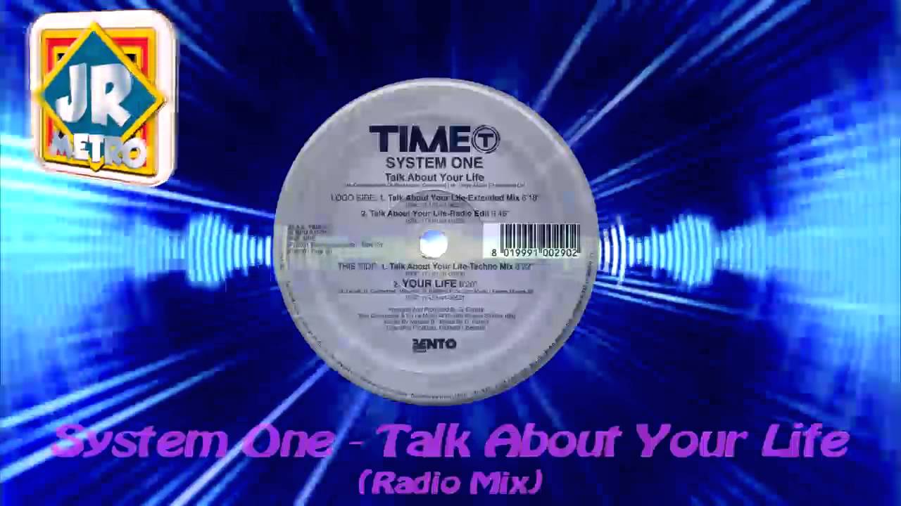 System One - Talk About Your Life (Radio Mix) - YouTube