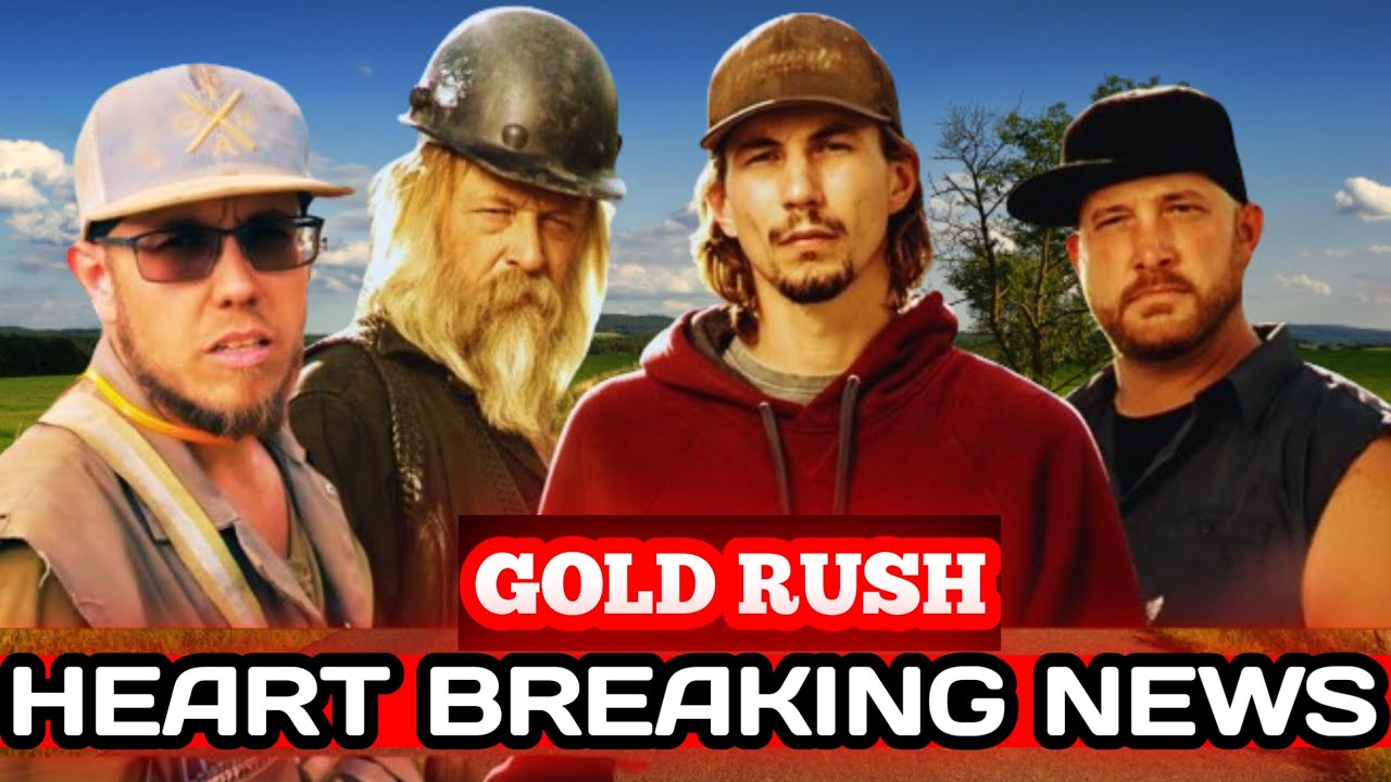 GOLD RUSH 😥 Heartbreaking Tragedy Of Gold rush members From "Season 15 ...