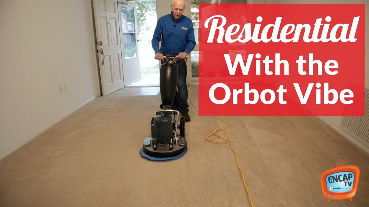 Orbot Vibe for Residential Carpet Cleaning - YouTube
