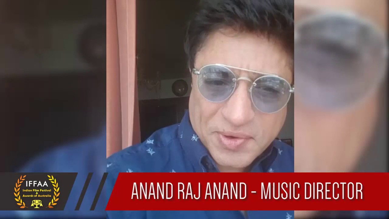 Anand Raj Anand | Bollywood Singer| International Film Festival ...