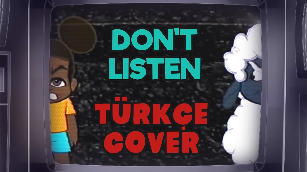 Don't Listen - Turkish cover Amanda the Adventurer Fan Song ♫ ft ...