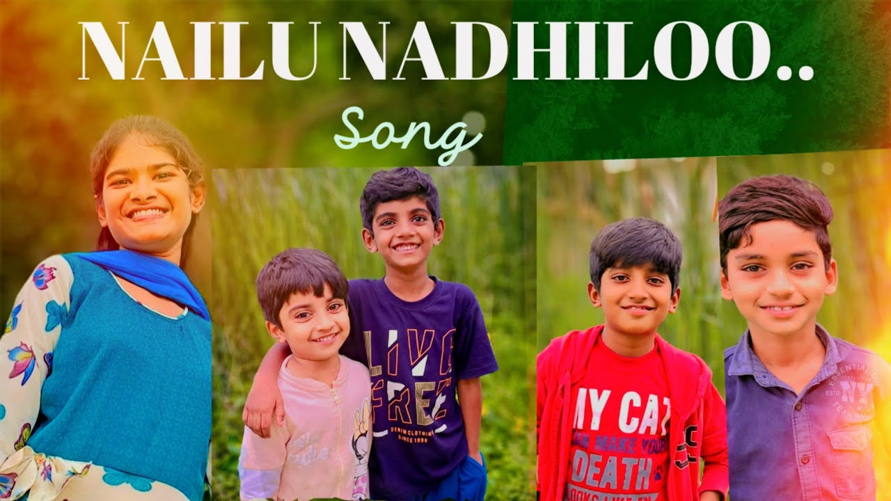 SONG: Nailu Nadhilo.... - YouTube