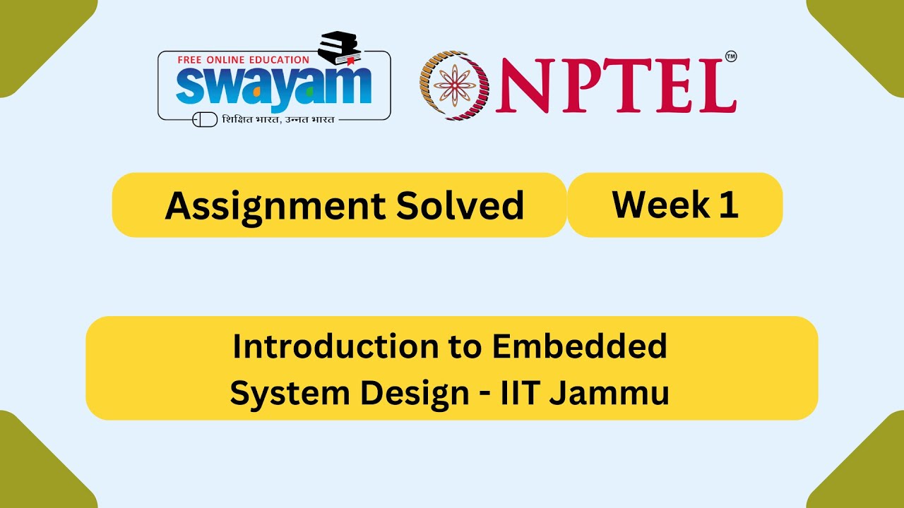 Introduction to Embedded System Design Week 1 | NPTEL ANSWERS 2026 # ...
