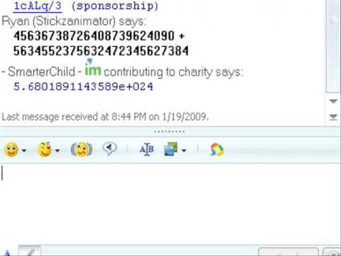 SmarterChild [a windows live (MSN) bot] can't do simple math! - YouTube
