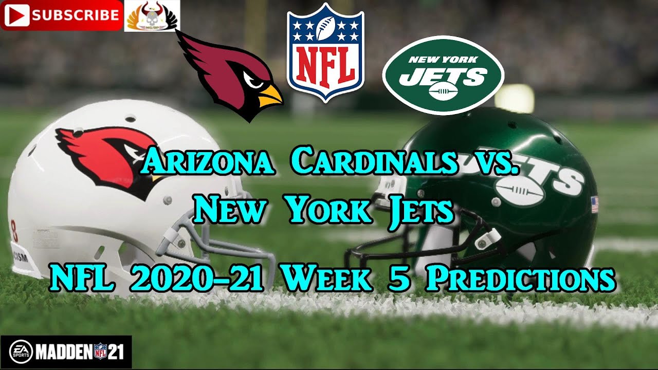 Arizona Cardinals vs. New York Jets | NFL 2020-21 Week 5 | Predictions ...