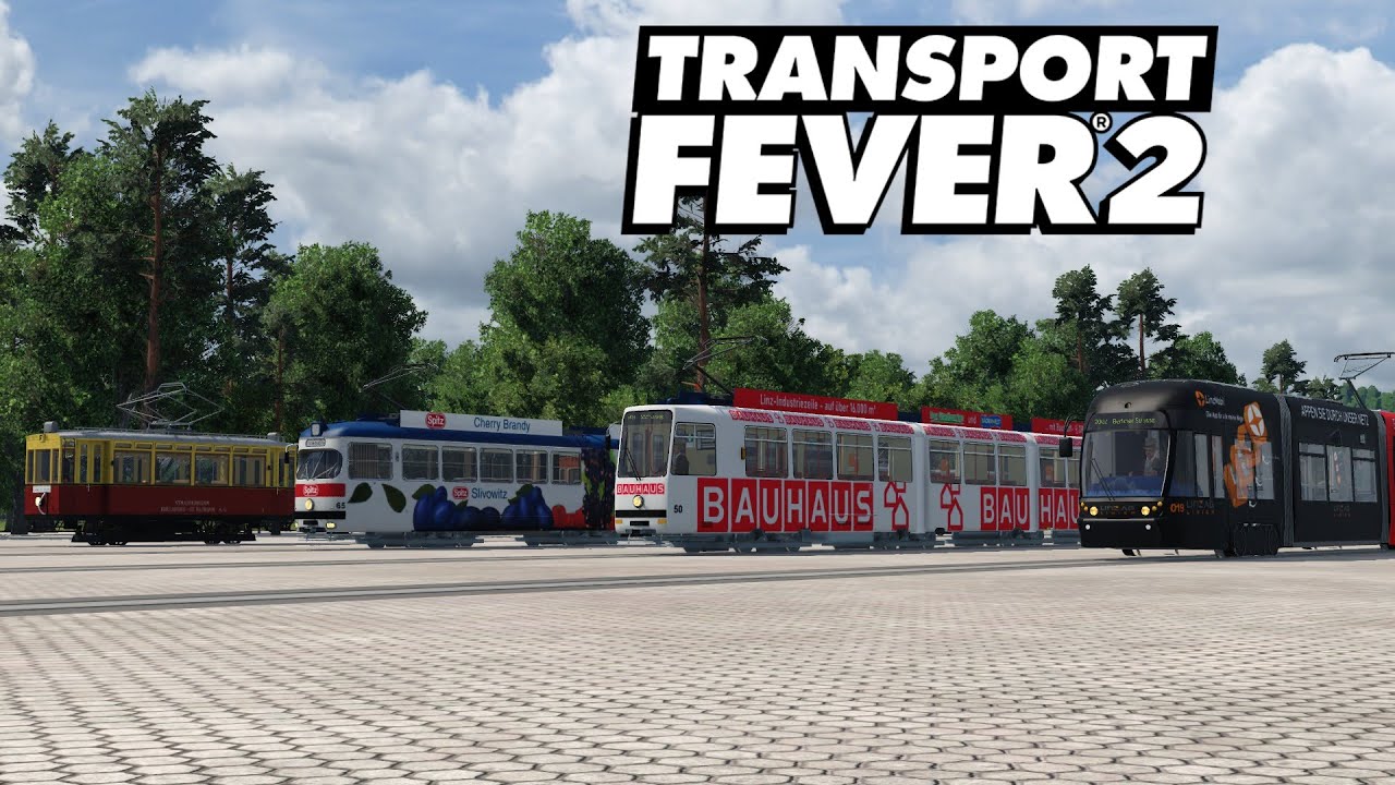 Transport Fever 2 [Modvorstellung] Straßenbahn Linz - YouTube