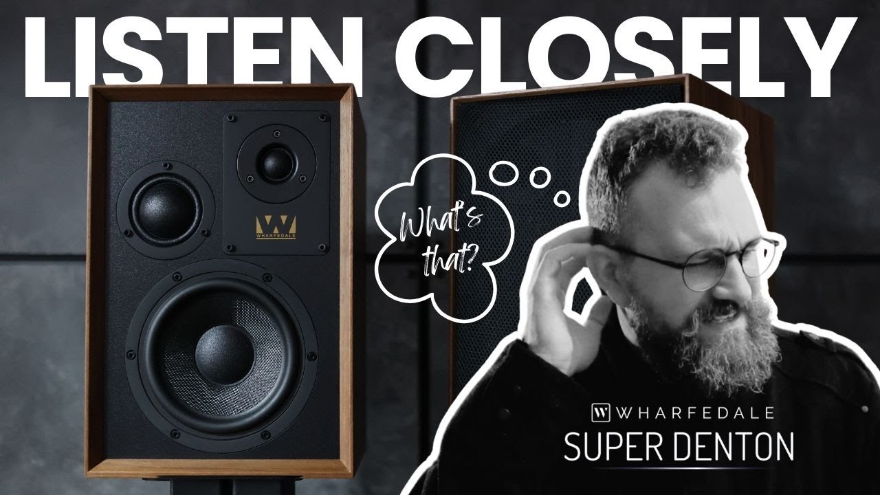 Wharfedale Super Denton - Sit back and relax - YouTube