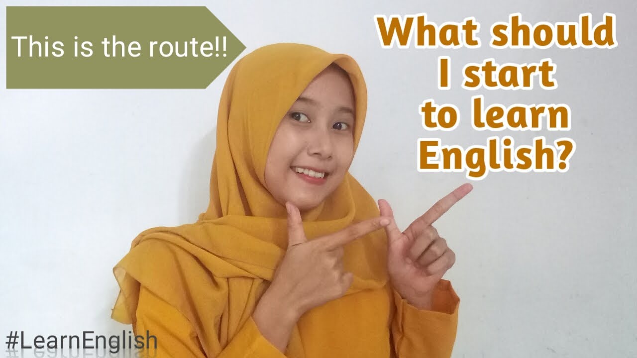LearnEnglish What Should I Start To Learn English YouTube learnenglish-what-should-i-start-to-learn-english-youtube