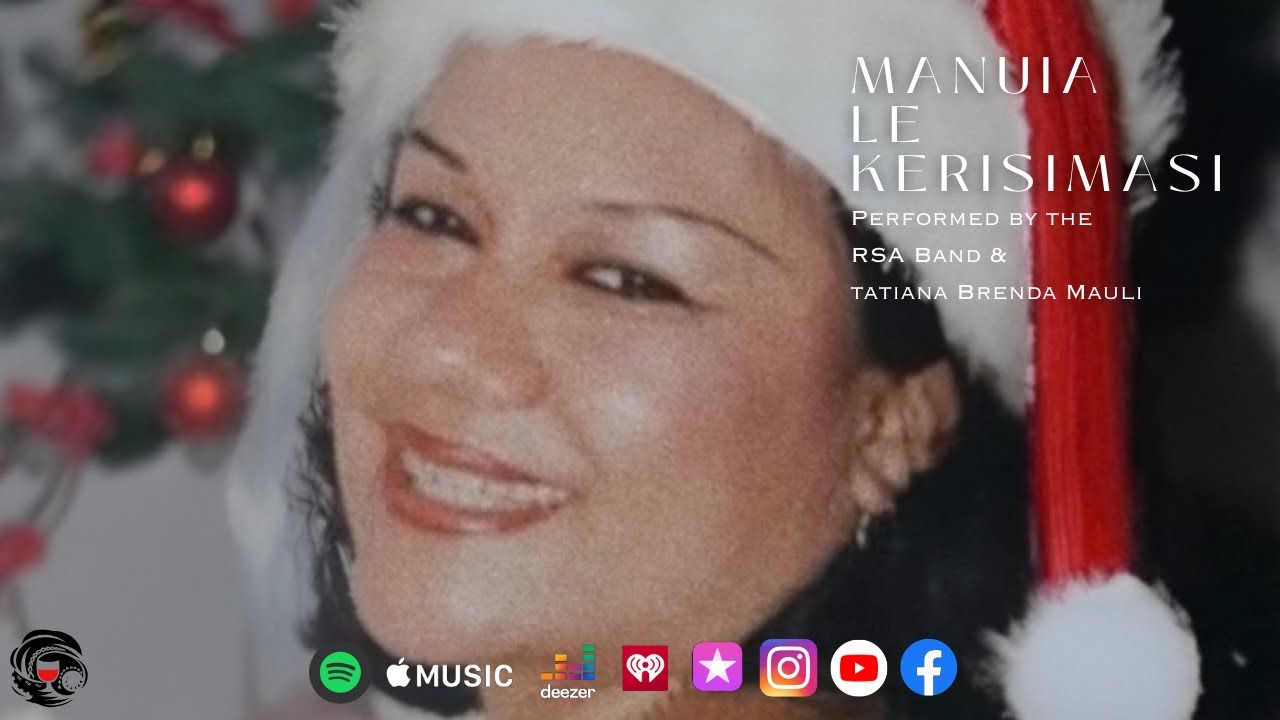 RSA Band Samoa & Tatiana Brenda Mauli - Manuia Le Kerisimasi (Official ...