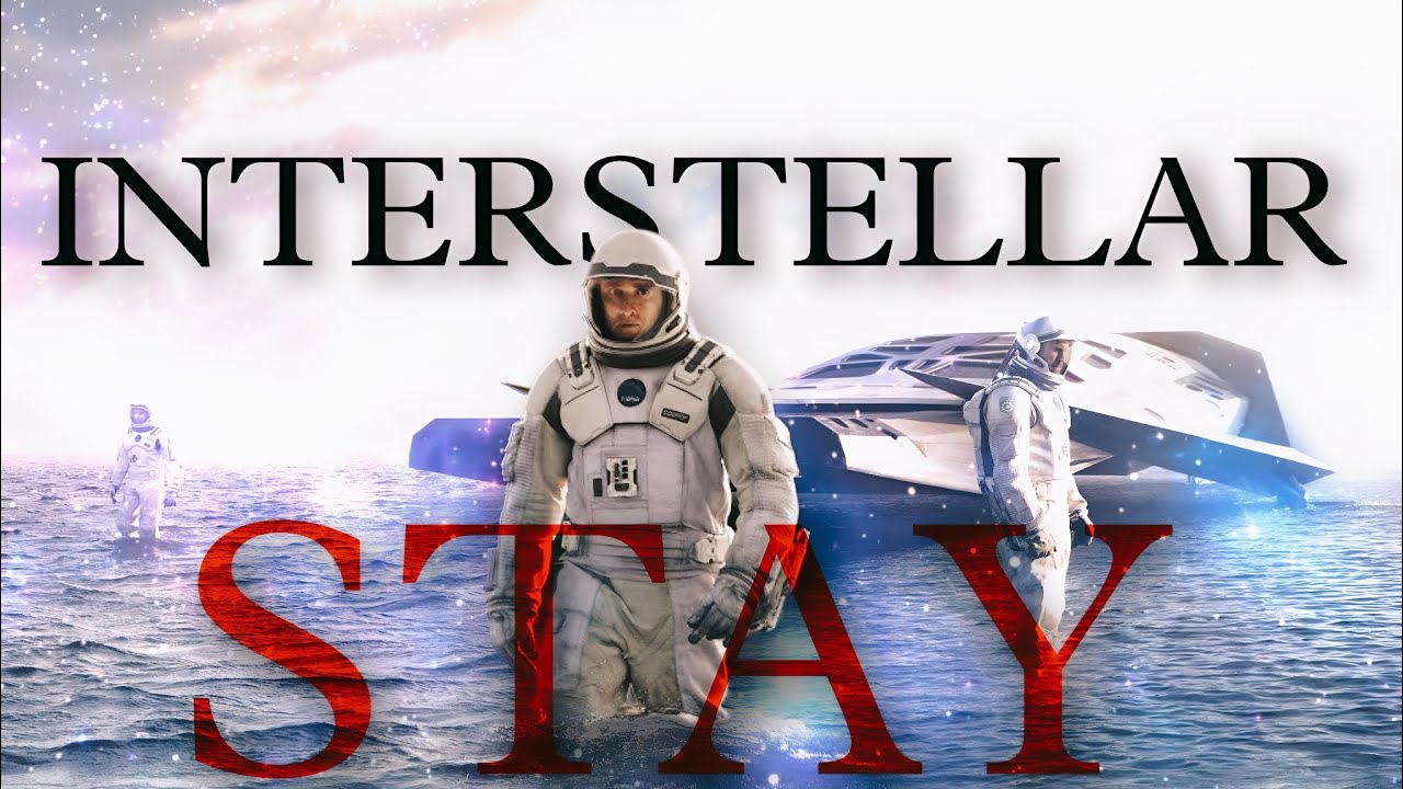 STAY - INTERSTELLAR | MEMORY REBOOT - SLOWED | APPROVED EDITS - YouTube