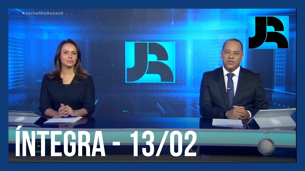 Assista à íntegra do Jornal da Record | 13/02/2024 - YouTube