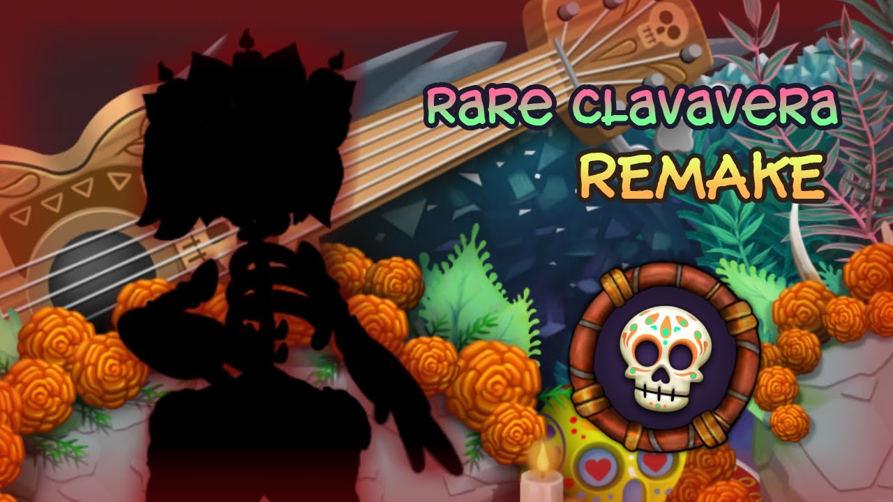 (OUTDATED) My Singing Monsters - Rare Clavavera Remake (Fanmade) - YouTube
