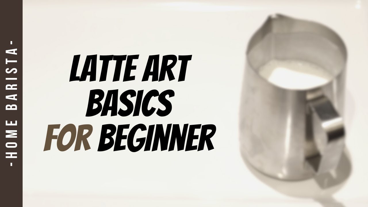 Latte Art Basics for Beginner - Holding Cup & Jug, Jug Control, Mixing ...