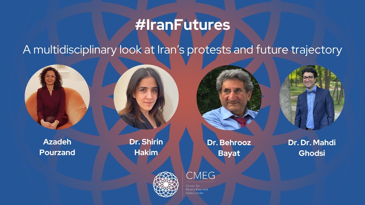 #IranFutures - A Multidisciplinary Look at Iran’s Protests and Future ...