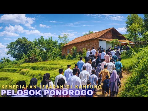 BIKIN NANGIS 😭 Inget kampung halaman // Inilah suasana lebaran di desa pinggiran Ponorogo.