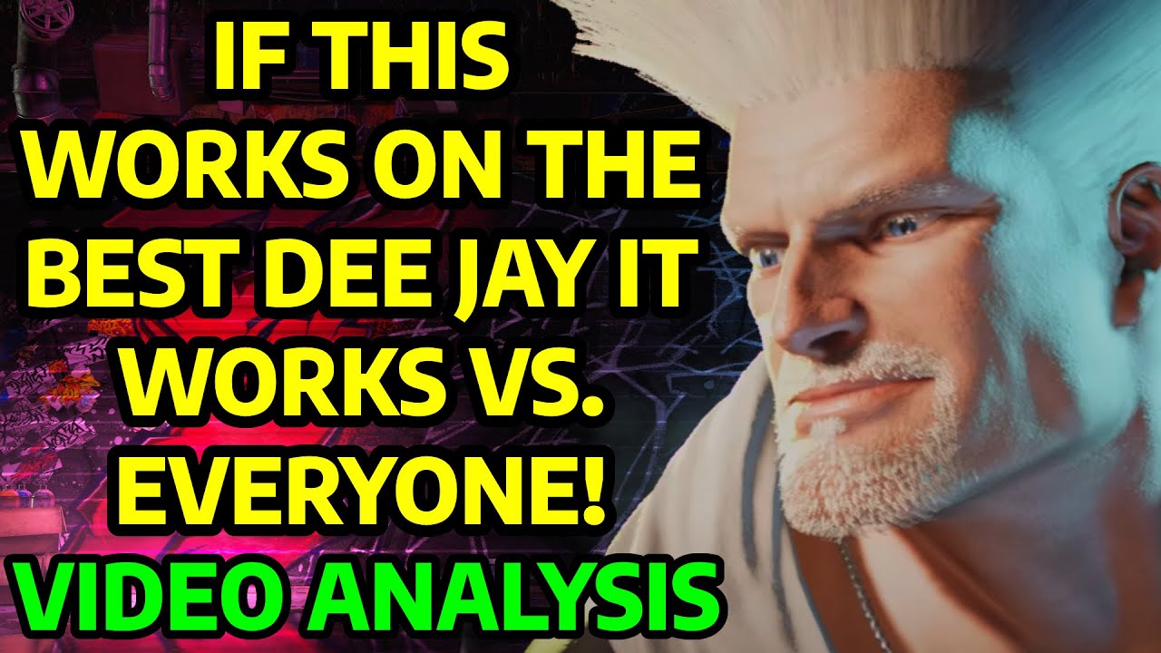 SF6 GUILE ANALYSIS: OVERHEAD CLOSURE ANALYSIS VIDEO (REFERENCE TO ...