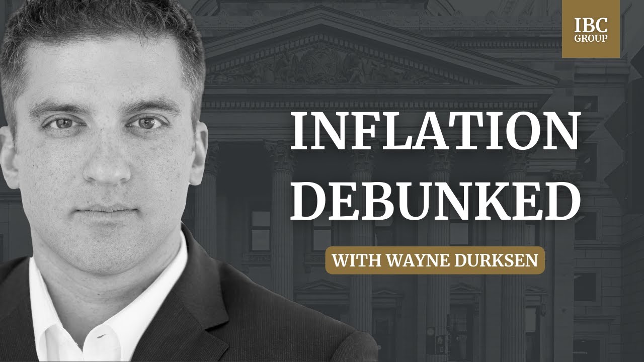 Interview With Wayne Durksen on How Everything You Know About Inflation ...