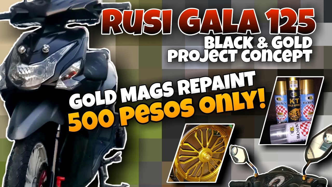 Rusi Gala SC125 | Black & Gold Concept | Murang pang repaint ng Mags ...