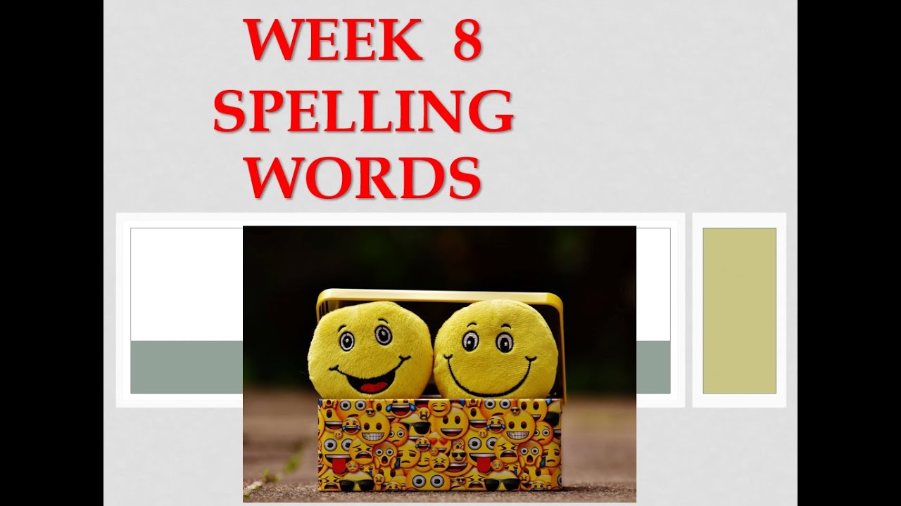 Grade 1 Week 8 Spelling Words - YouTube