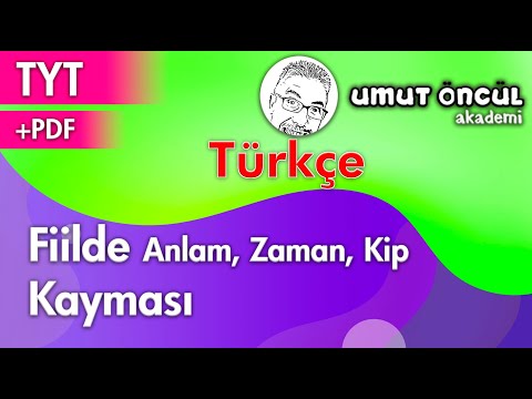 Türkçe | TYT | Fiilde Zaman Anlam Kip Kayması | +PDF