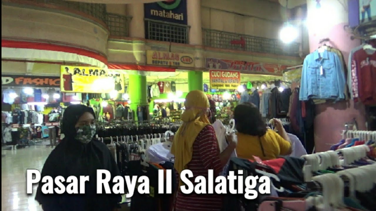 REVIEW!! Pasar Raya II Salatiga - YouTube