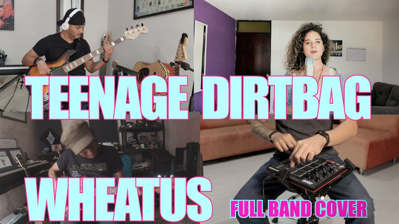 Teenage Dirtbag - Wheatus (Full Band Cover) - YouTube