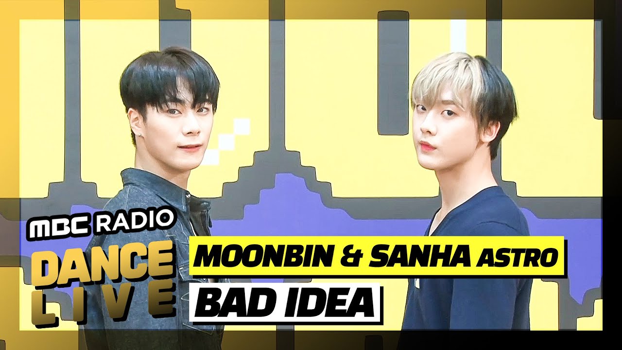[DANCE LIVE] 문빈(MOONBIN)&산하(SANHA)(ASTRO) - Bad Idea - YouTube