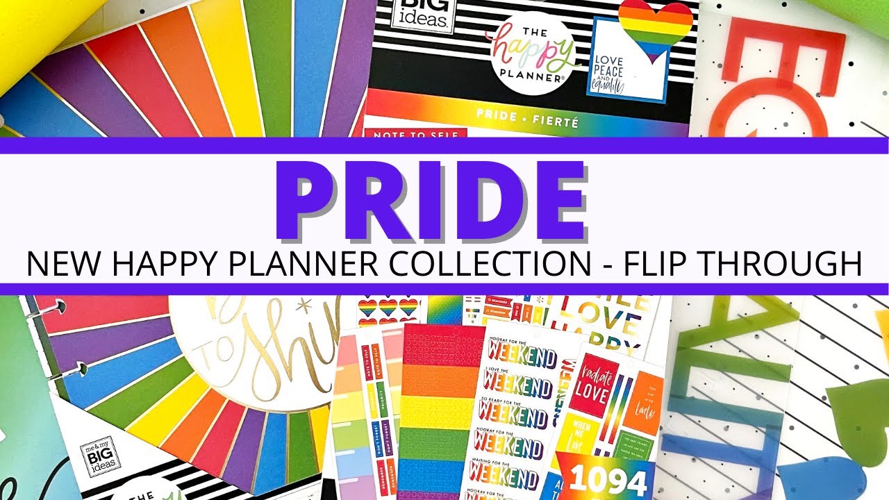 NEW HAPPY PLANNER COLLECTION | PRIDE | FLIP THROUGH - YouTube