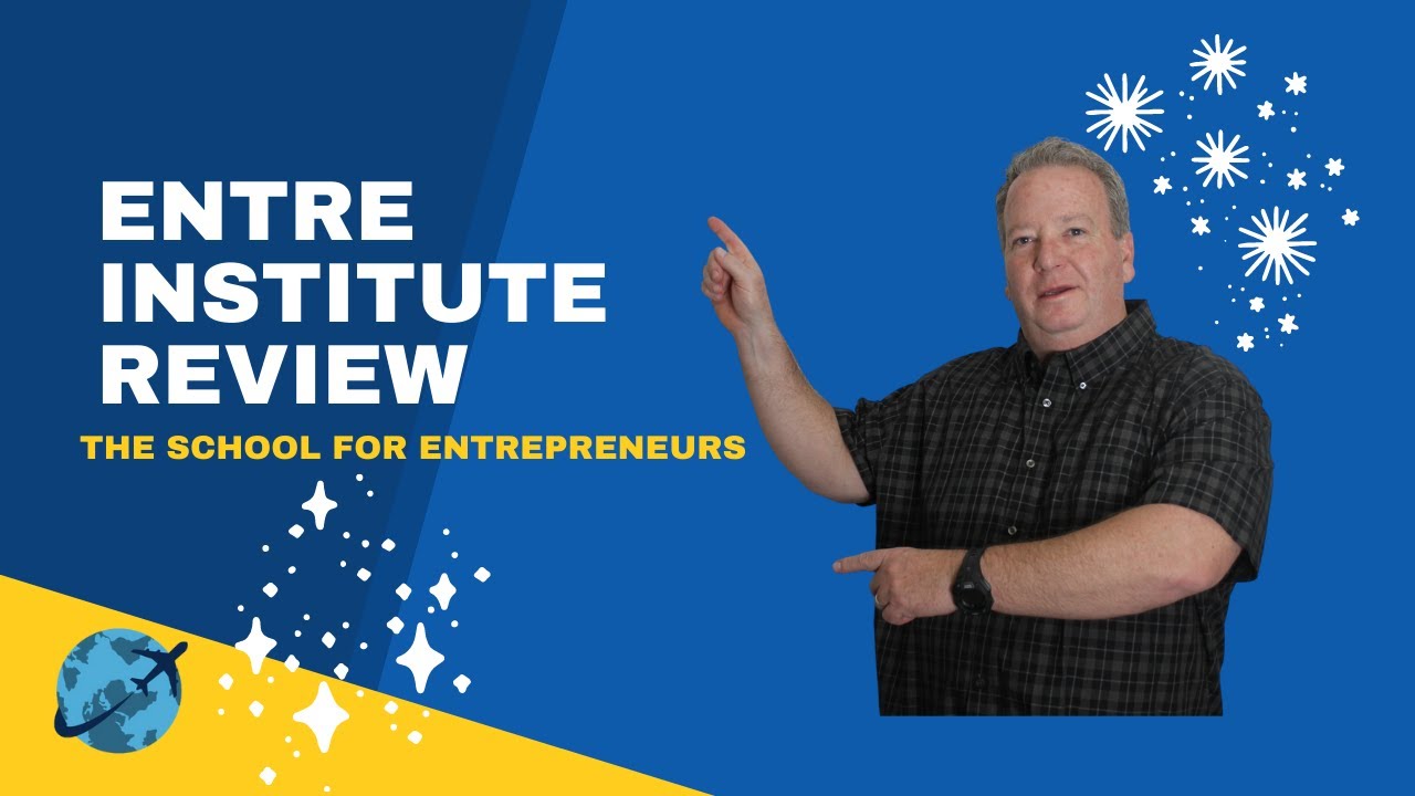 ENTRE Institute Review - YouTube
