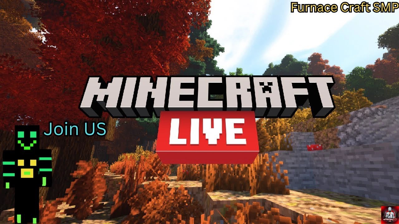 🔴Live -- Join Us In Our Adventure On Furnace Craft SMP -- Minecraft # ...