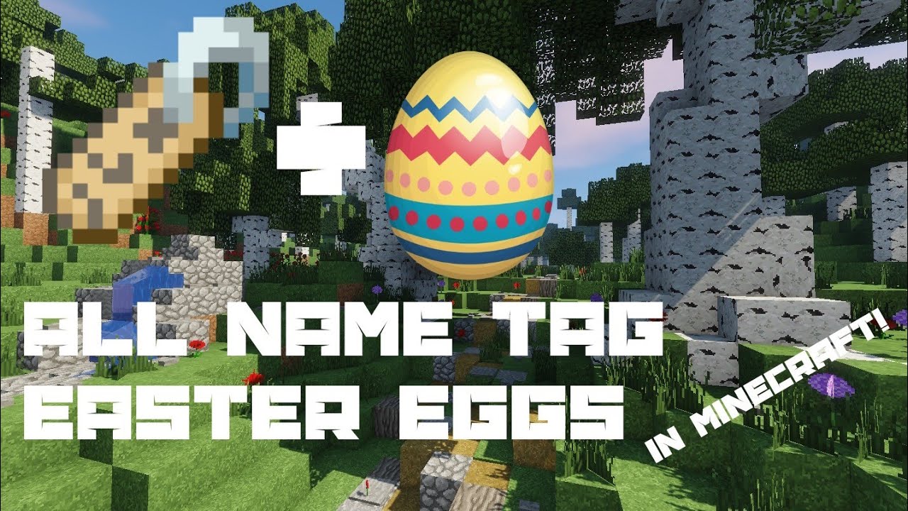 All nametag Easter eggs in Minecraft. - YouTube